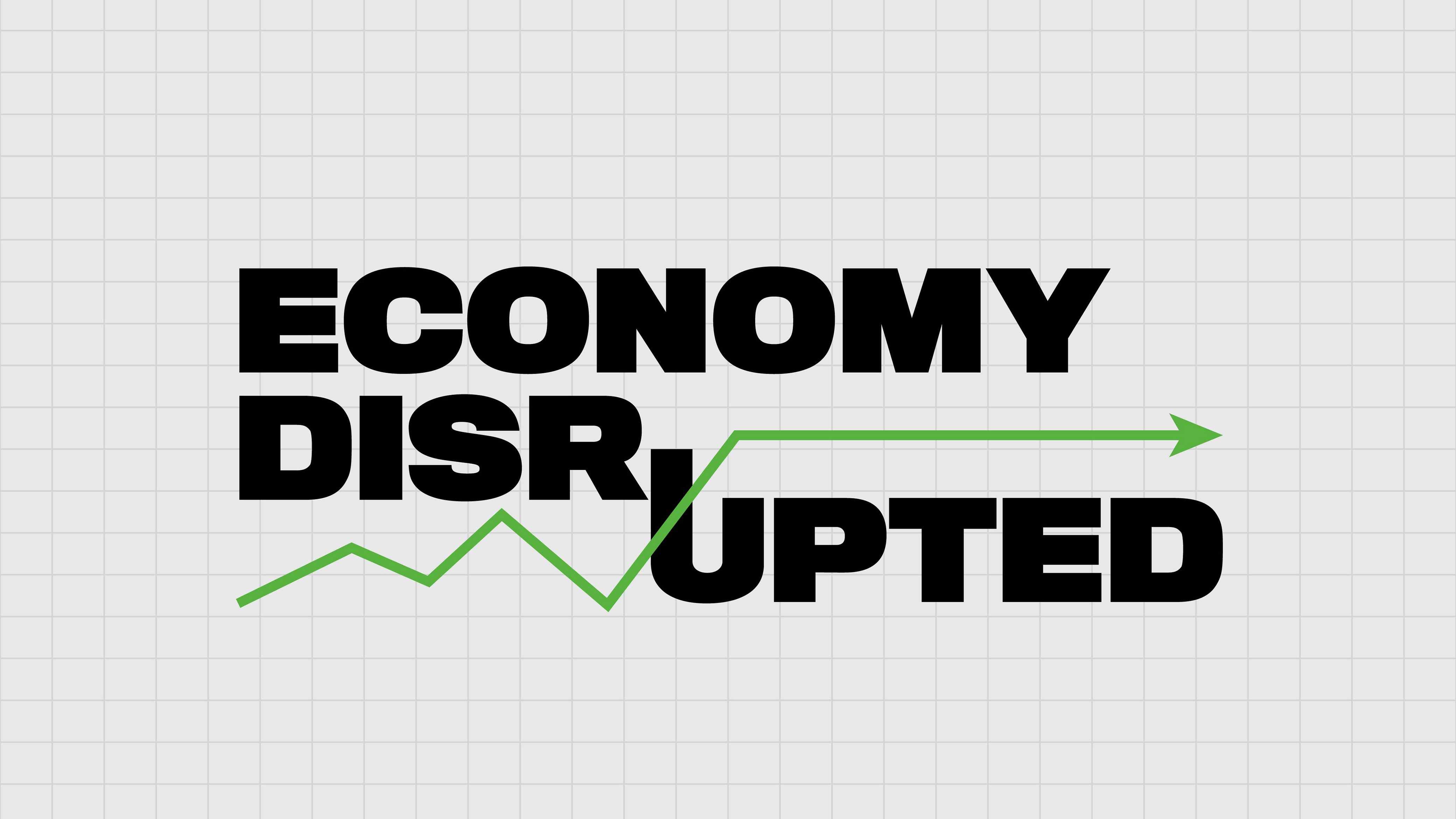 Economy Disrupted, Season 1 | Economics Program | CSIS