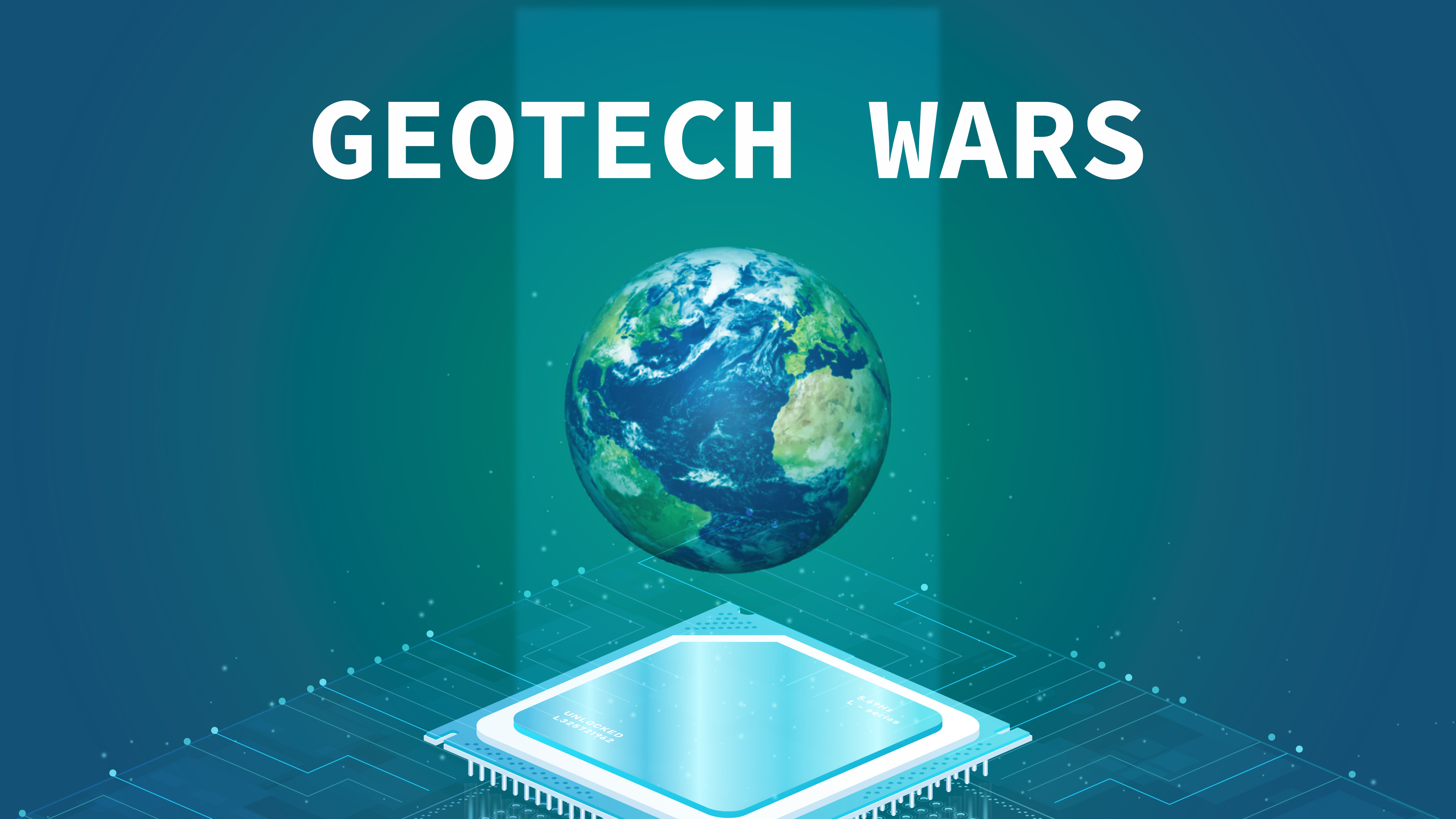 Geotech Wars Csis Podcasts